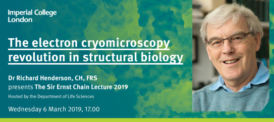 The Sir Ernst Chain Lecture 2019: Dr Richard Henderson, CH, FRS ...