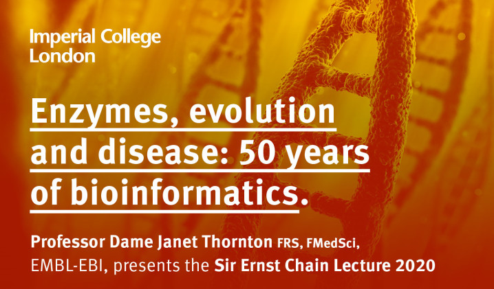 Sir Ernst Chain Lecture 2020: Enzymes, evolution and disease | Events ...