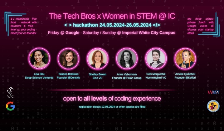 The Tech Bros x Imperial Hackathon: Empowering Women To Build | Events | Imperial College London