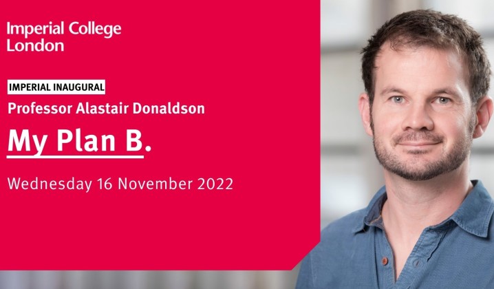 My Plan B. | Events | Imperial College London