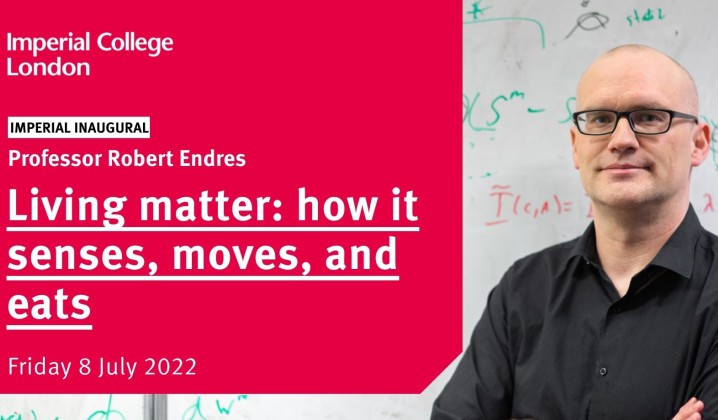 Living matter: how it senses, moves, and eats | Events | Imperial ...