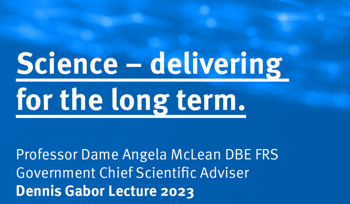 Dennis Gabor Lecture 2023: Professor Dame Angela McLean | Events ...