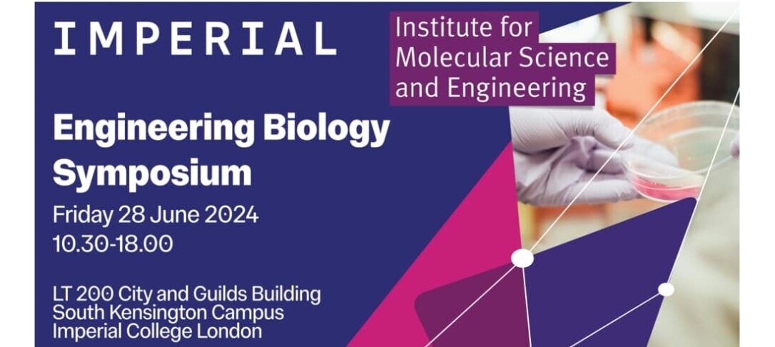 Engineering Biology Symposium | Events | Imperial College London