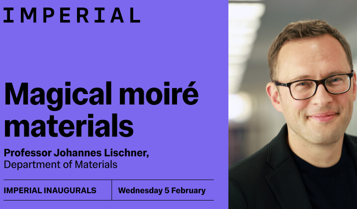 Magical moiré materials | Events | Imperial College London
