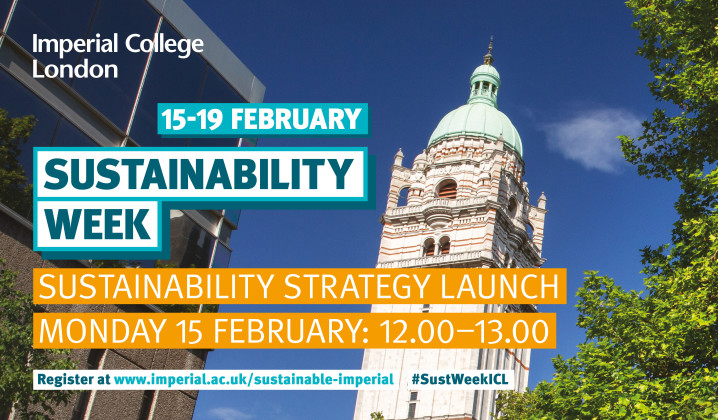 Sustainability Strategy Launch Event | Events | Imperial College London