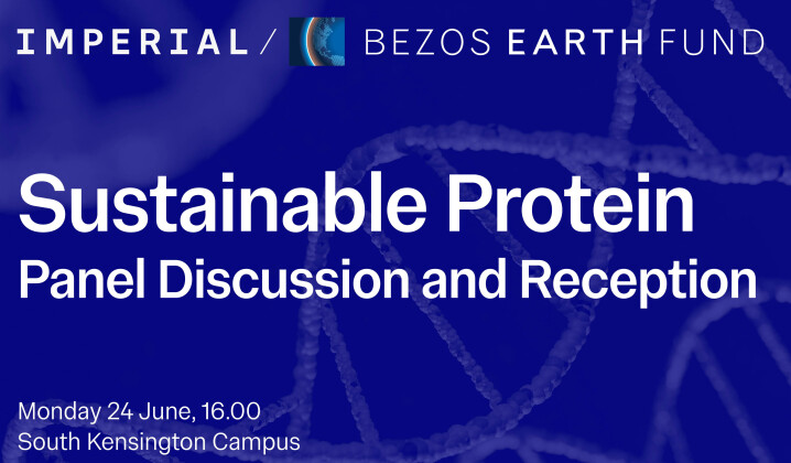 Sustainable Protein: Panel Discussion and Reception | Events | Imperial ...
