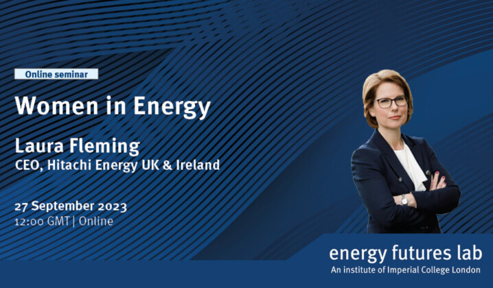 Energy Futures Lab: Women in Energy – Laura Fleming | Events | Imperial ...