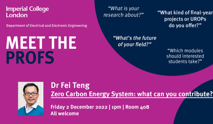 EEE’s Meet the Profs – Dr Fei Teng | Events | Imperial College London