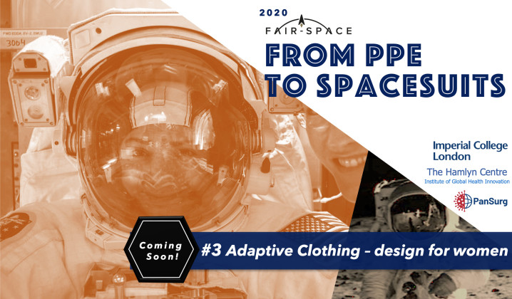 2020 FAIR-SPACE Series: From PPE to Spacesuits | #3 Adaptive Clothing ...