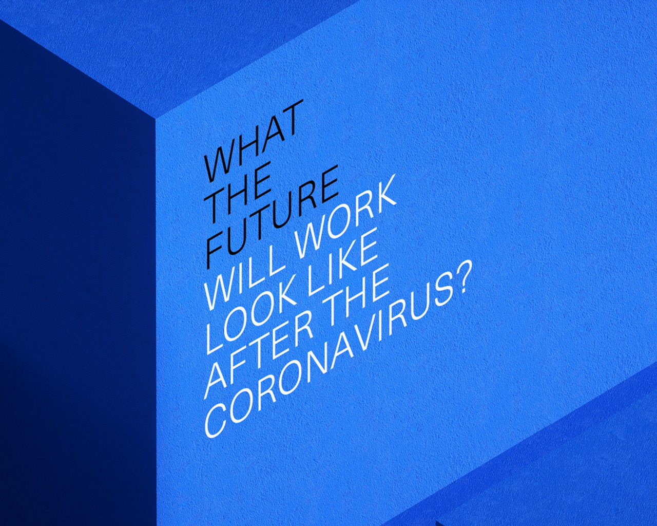 Will remote working be the new norm? - Business School