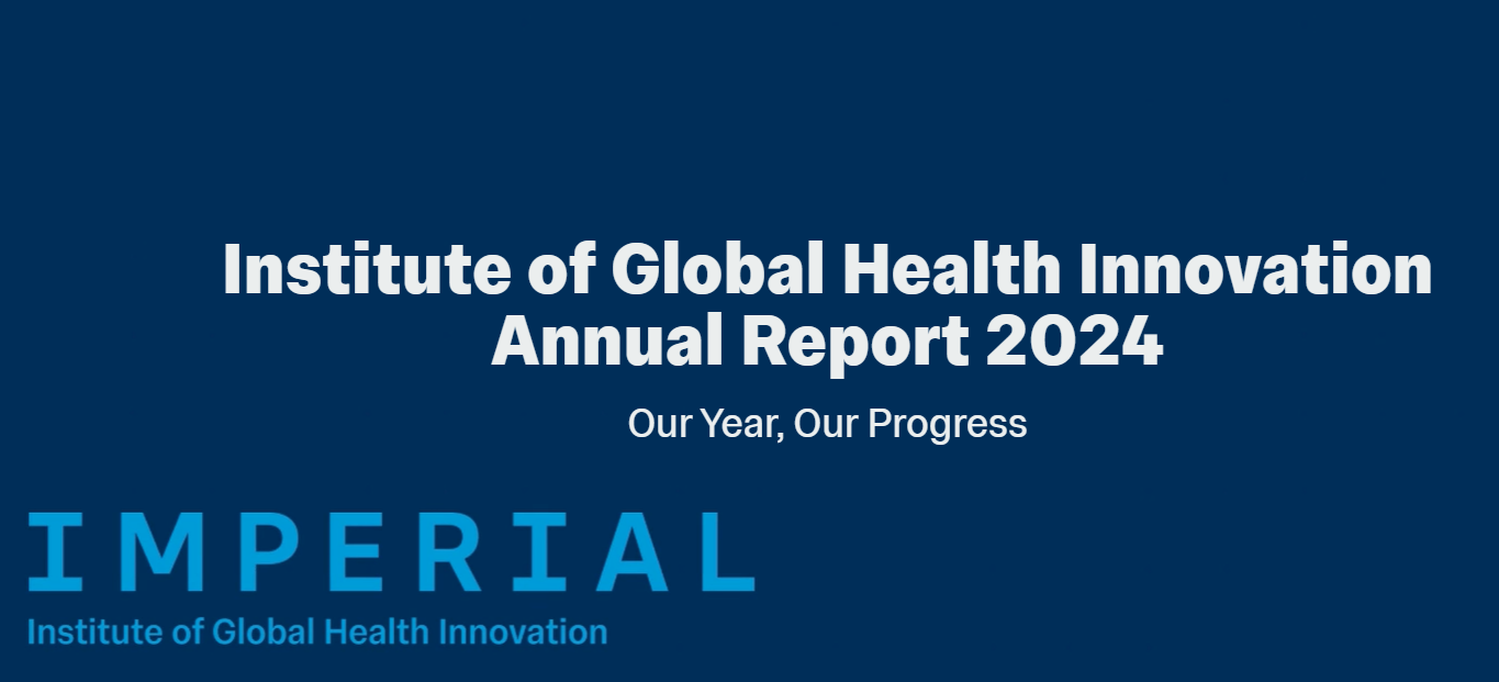 Institute of Global Health Innovation Annual Report 2025